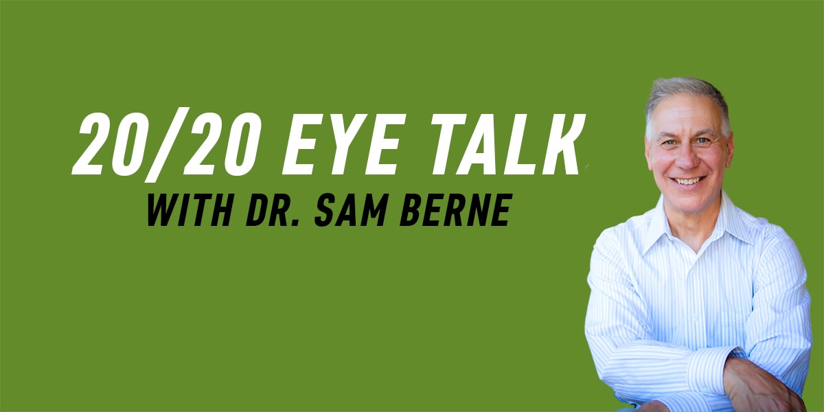 podcast-berne | Dr. Sam Berne - Holistic Eye Care